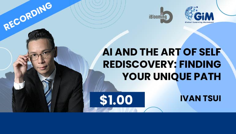 Ivan Tsui - AI and the Art of Self-Rediscovery: Finding Your Unique ...