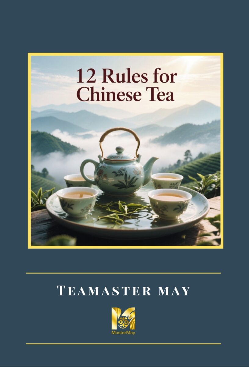 TeamasterMay - 12 Rules of Chinese Tea - iBlooming